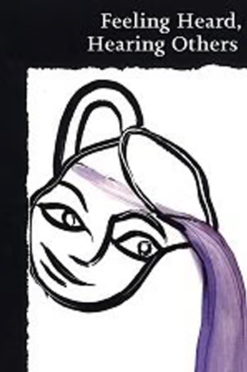 Feeling Heard, Hearing Others – The International Focusing Institute Store