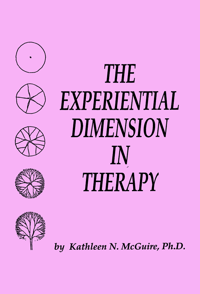 The Experiential Dimension in Therapy – The International Focusing ...