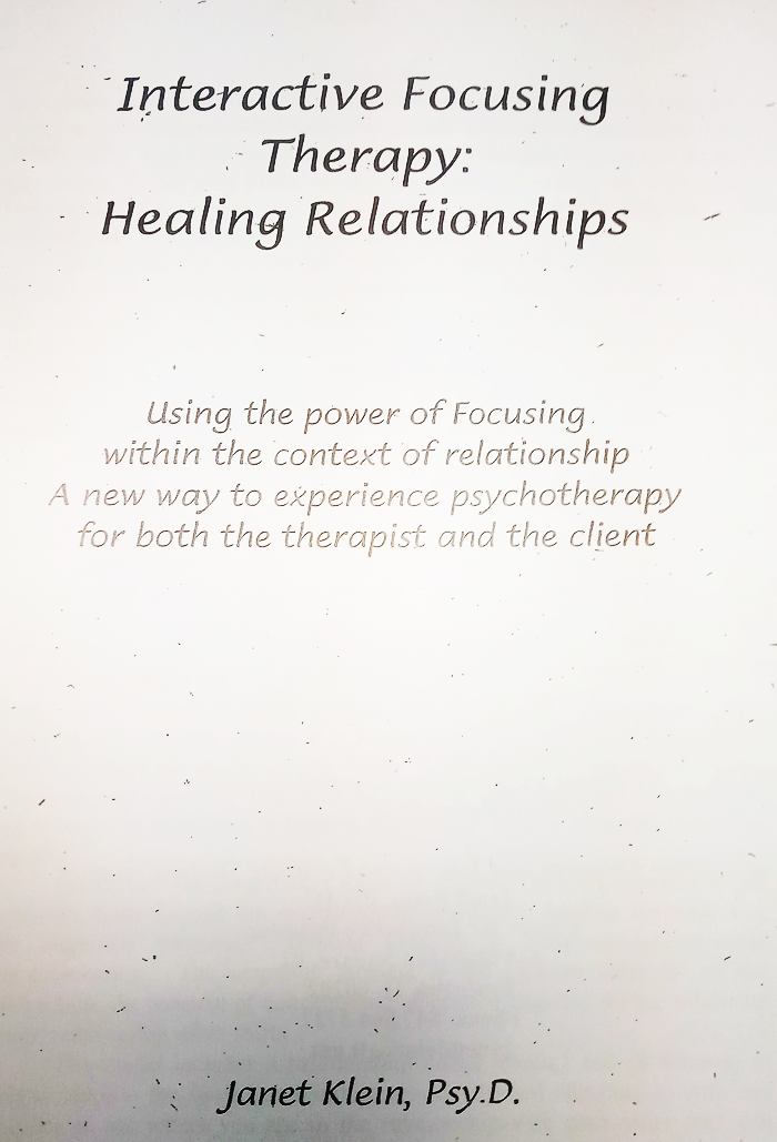 Interactive Focusing Therapy: Healing Relationships – The International ...