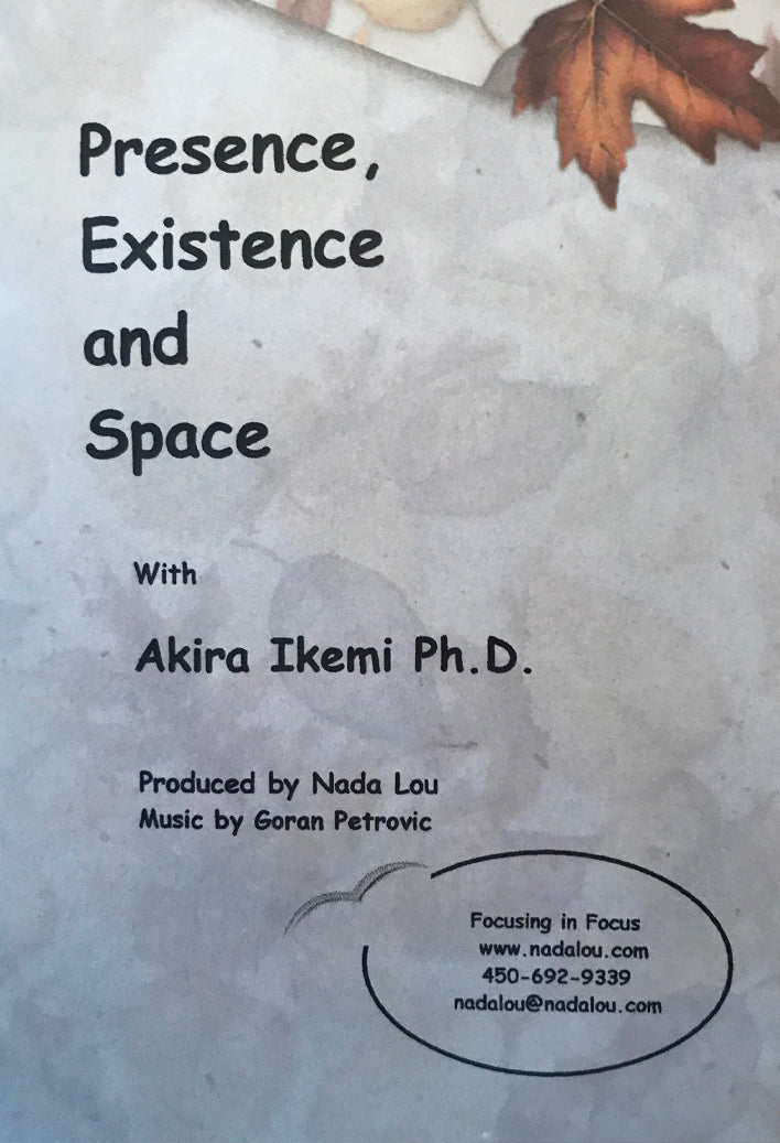 Presence, Existence and Space - Key Concepts in Focusing-Oriented Psyc ...